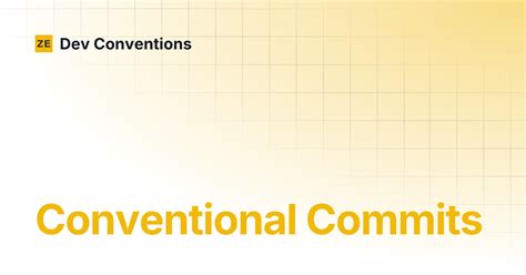 Conventional Commits Dev Conventions