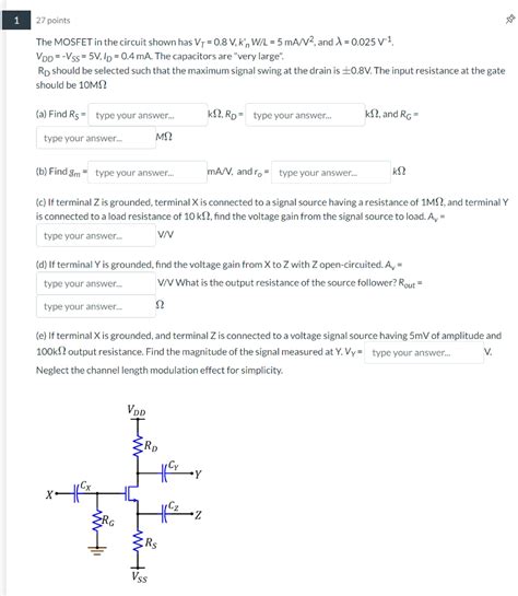 Solved The MOSFET In The Circuit Shown Has VT V KnW L Chegg
