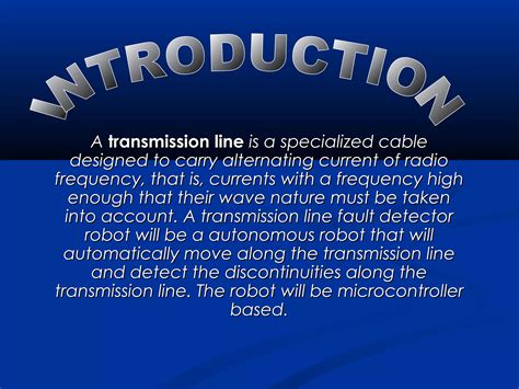 Transmission Line Fault Detector Robot Ppt