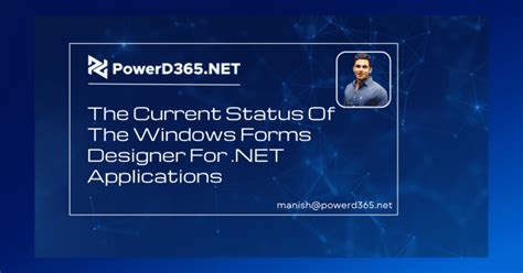 The Current Status Of The Windows Forms Designer For Net Applications
