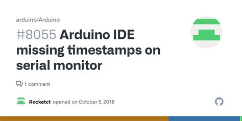 Arduino IDE Missing Timestamps On Serial Monitor Issue 8055