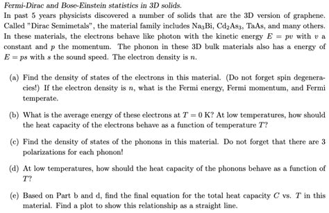 Solved Fermi Dirac And Bose Einstein Statistics In 3d