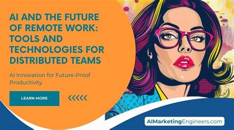 ai and the future of remote work tools and technologies for