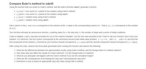 Solved Compare Eulers Method To Ode 45 Using The Function