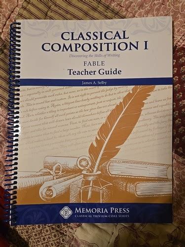 Classical Composition Fable Stage Teacher Guide By James A Selby
