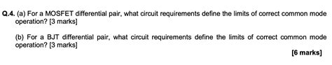 Solved Q A For A MOSFET Differential Pair What Circuit Chegg Com