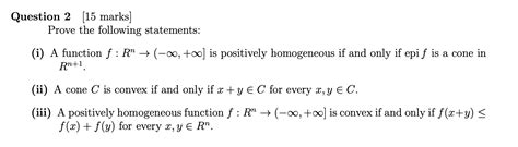 Solved Question 2 15 Marks Prove The Following Statements