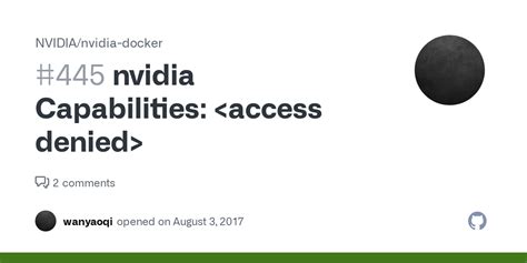 nvidia capabilities · issue 445 · nvidia nvidia docker · github