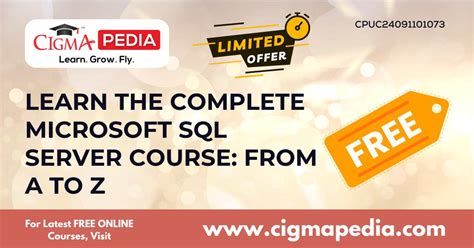 Learn The Complete Microsoft Sql Server Course From A To Z Free Udemy Course Cigma Pedia