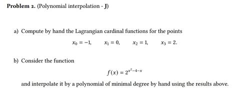 Solved Problem 2 Polynomial Interpolation J A Compute