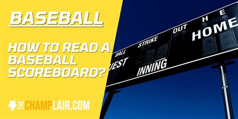 How To Read A Baseball Scoreboard [with Pïctures]