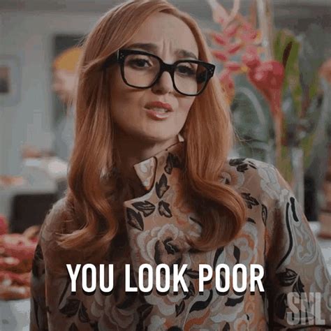 You Look Poor Chloe Fineman  You Look Poor Chloe Fineman Saturday