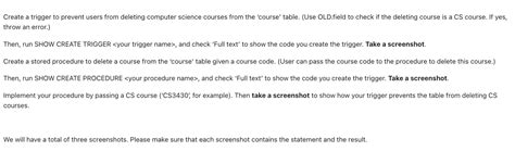 Solved Create A Trigger To Prevent Users From Deleting
