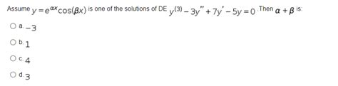 Solved Let Y Be The Solution Of The Intial Value Problem