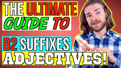 The Ultimate Guide To Fce Adjective Suffixes English Grammar For B2 First Fce Youtube
