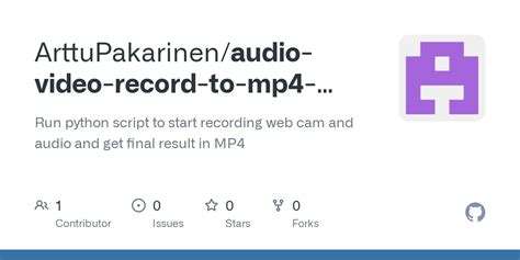GitHub ArttuPakarinen Audio Video Record To Mp Python Run Python Script To Start Recording