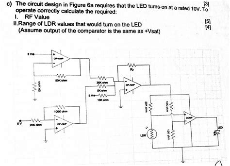 Solved C The Circuit Design In Figure Requires That The Chegg