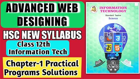 Practical Programs Hsc It Exercise Solution Chapter1 Advanced Web Designing Using Html Css Class