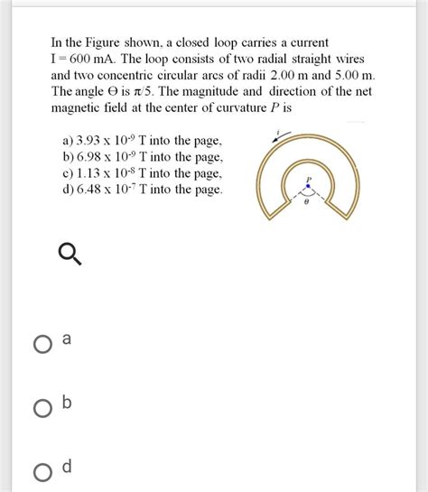 SOLVED In The Figure Shown A Closed Loop Carries A Current I MA