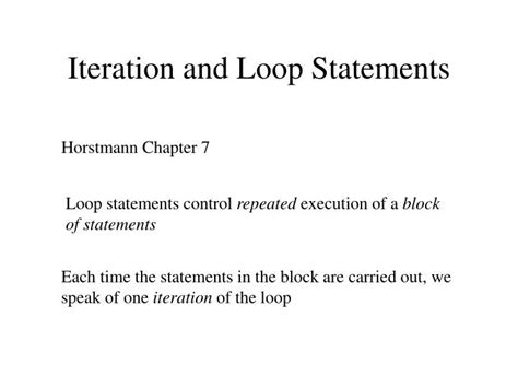 Ppt Iteration And Loop Statements Powerpoint Presentation Free Download Id 5399051