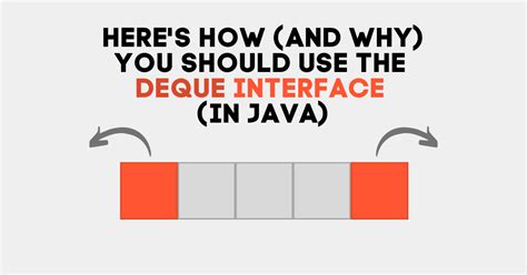 here s why you should use deque instead of stack or queue pragmatic ways