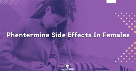 Phentermine Side Effects In Females Miscarriages Period