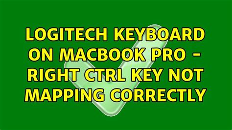 Logitech Keyboard On Macbook Pro Right Ctrl Key Not Mapping Correctly Youtube