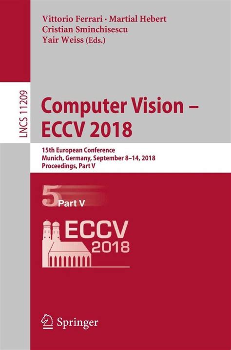 lecture notes in computer science 11209 computer vision eccv 2018