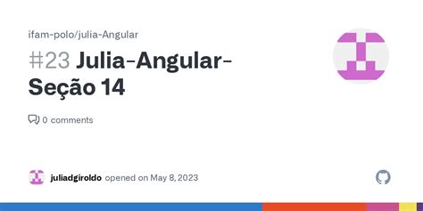 julia angular seção 14 · issue 23 · ifam polo julia angular · github