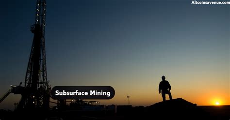 Subsurface Mining Explained Methods Advantages Challenges And More