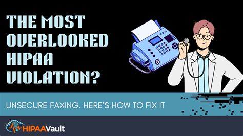 Unsecure Faxing Heres How To Fix It Hosting And Cloud Solutions Hipaa Compliant Hipaa Vault