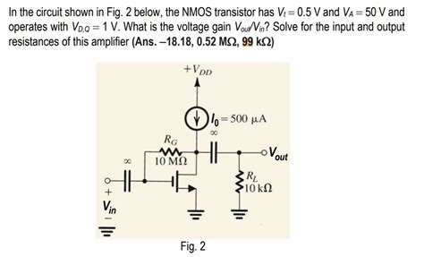 In The Circuit Shown In Fig 2 Below The Nmos Transistor Has Vt 0 5