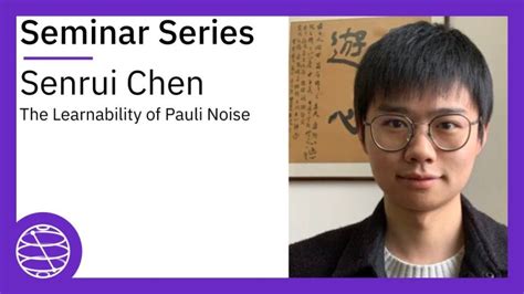 Zlatko Minev On Linkedin The Learnability Of Pauli Noise Qiskit Seminar Series With Senrui Chen