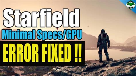 Starfield All Graphics Card Errors Fixed Gpu Error Fix Youtube