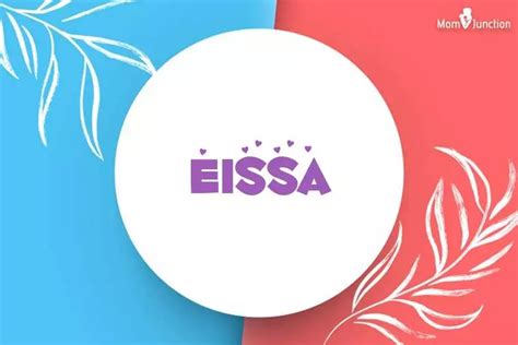 Explore Eissa Meaning Origin And Popularity