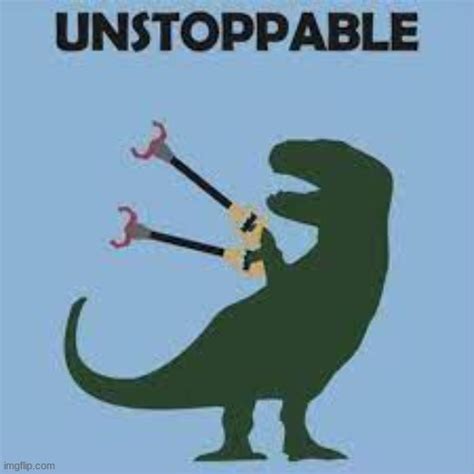 Unstoppable Imgflip