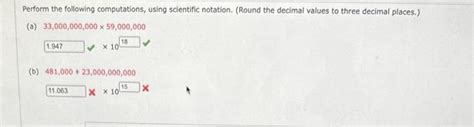 Solved Perform the following computations, using scientific | Chegg.com
