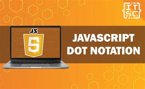 Javascript Dot Notation Vs Bracket Notation Properties Accessor
