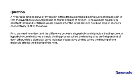 Solved A Hyperbolic Binding Curve Of Myoglobin Differs From A