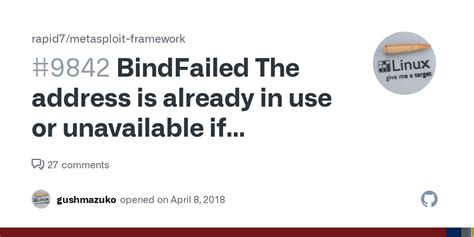 Bindfailed The Address Is Already In Use Or Unavailable If Rebinding The Address Happens Too