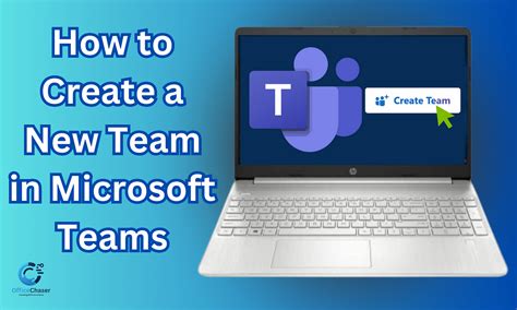 How To Create A New Team In Microsoft Teams Officechaser Medium