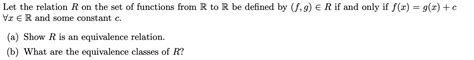 Solved Let The Relation R On The Set Of Functions From R To Chegg Com