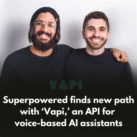 Tech Cult On Linkedin Vapi Superpowered Vapiapi Voiceai