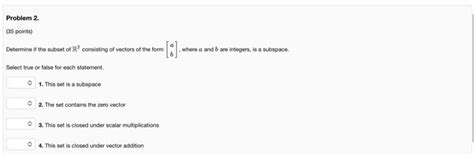 solved determine if the subset of r2 consisting of vectors