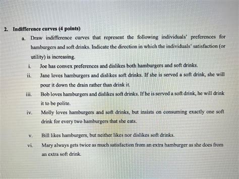 Solved Indifference Curves 4 Points A Draw Indifference Chegg Com