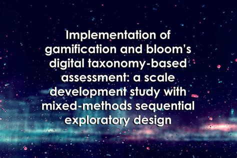 Implementation Of Gamification And Blooms Digital Taxonomy Based