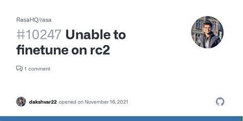 Unable To Finetune On Rc2 · Issue 10247 · Rasahqrasa · Github