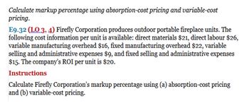 Answered Calculate Markup Percentage Using Absorption Cost Pricing And Variable Cost Pricing