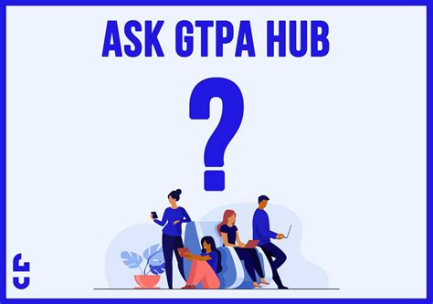 Ask Gtpa Hub