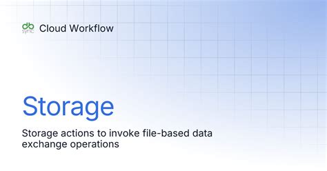 Storage Cloud Workflow